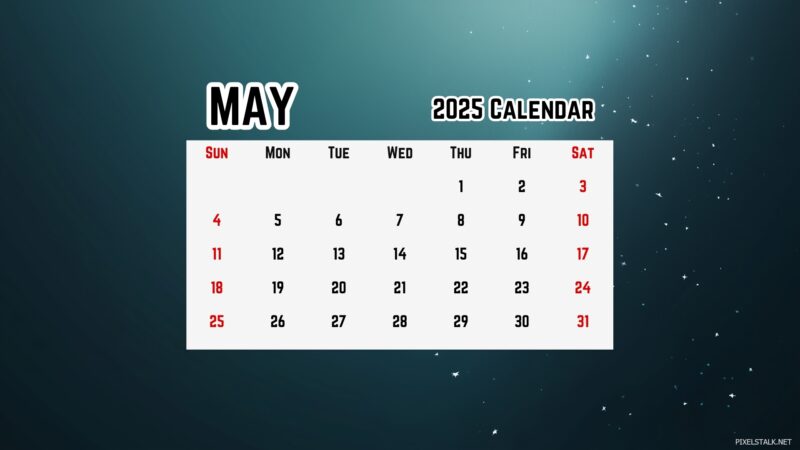 May 2025 Calendar Desktop Wallpapers - PixelsTalk