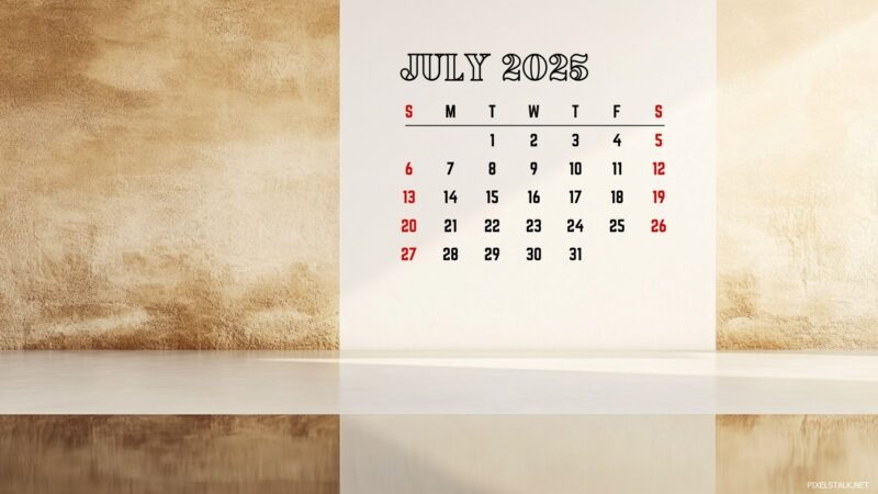 Calendar 2025 July Wallpaper HD for PC - PixelsTalk