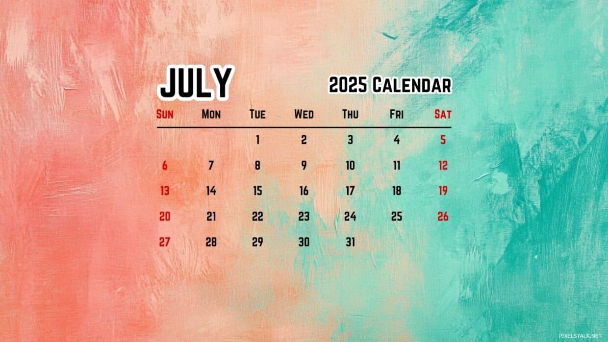 July 2025 Calendar Desktop Wallpaper HD - PixelsTalk