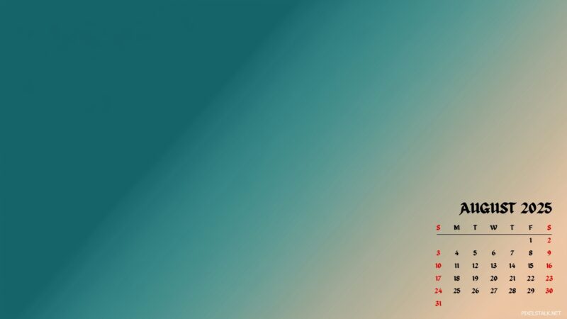 August 2025 Calendar Desktop Wallpapers - PixelsTalk